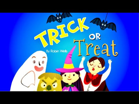 TRICK OR TREAT, A Halloween Kids Read Aloud - YouTube