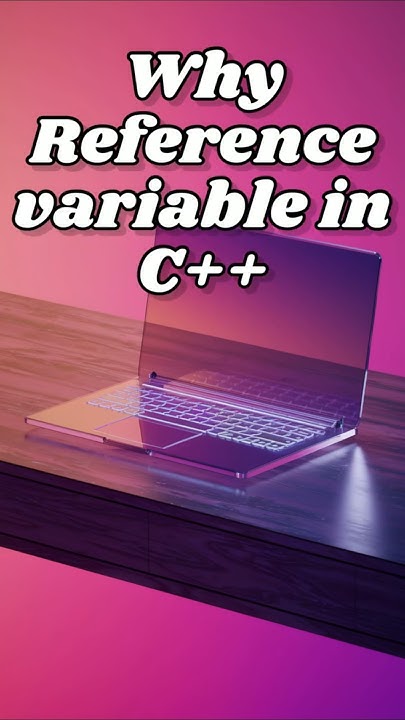 Reference variable in C++ | Basics of C++ Programming #cpp #codeforbeginners #coding # ...