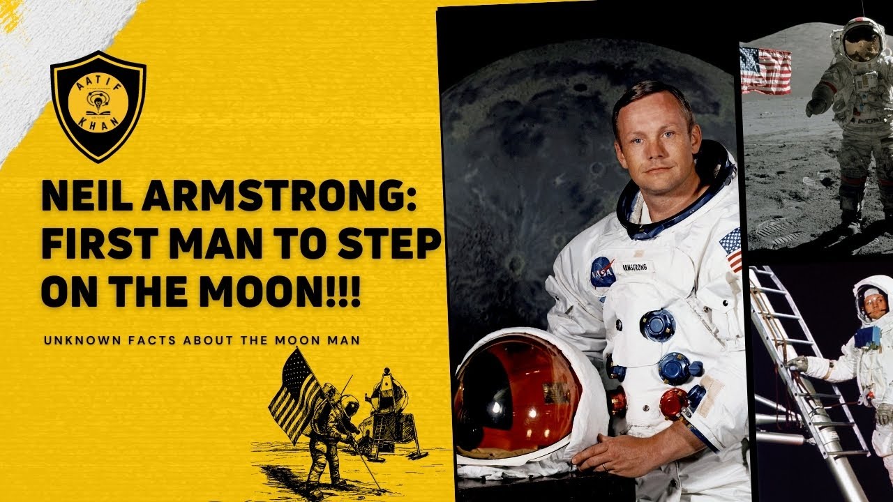 Neil Armstrong | First Man to Step On The Moon | Moon Landing ...