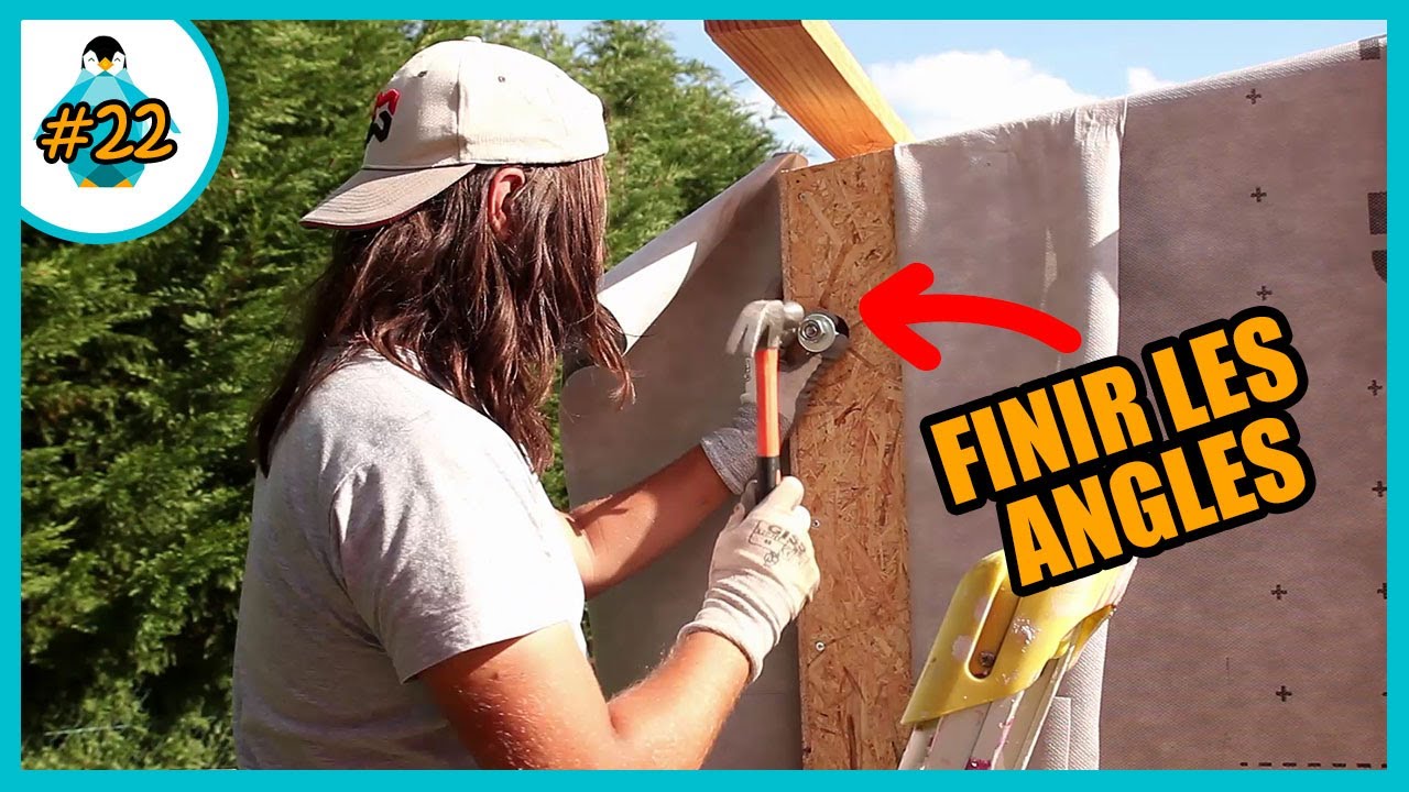Pare-pluie et fixation : Comment faire les angles d'une ossature bois ? - LPMDP #22 - YouTube