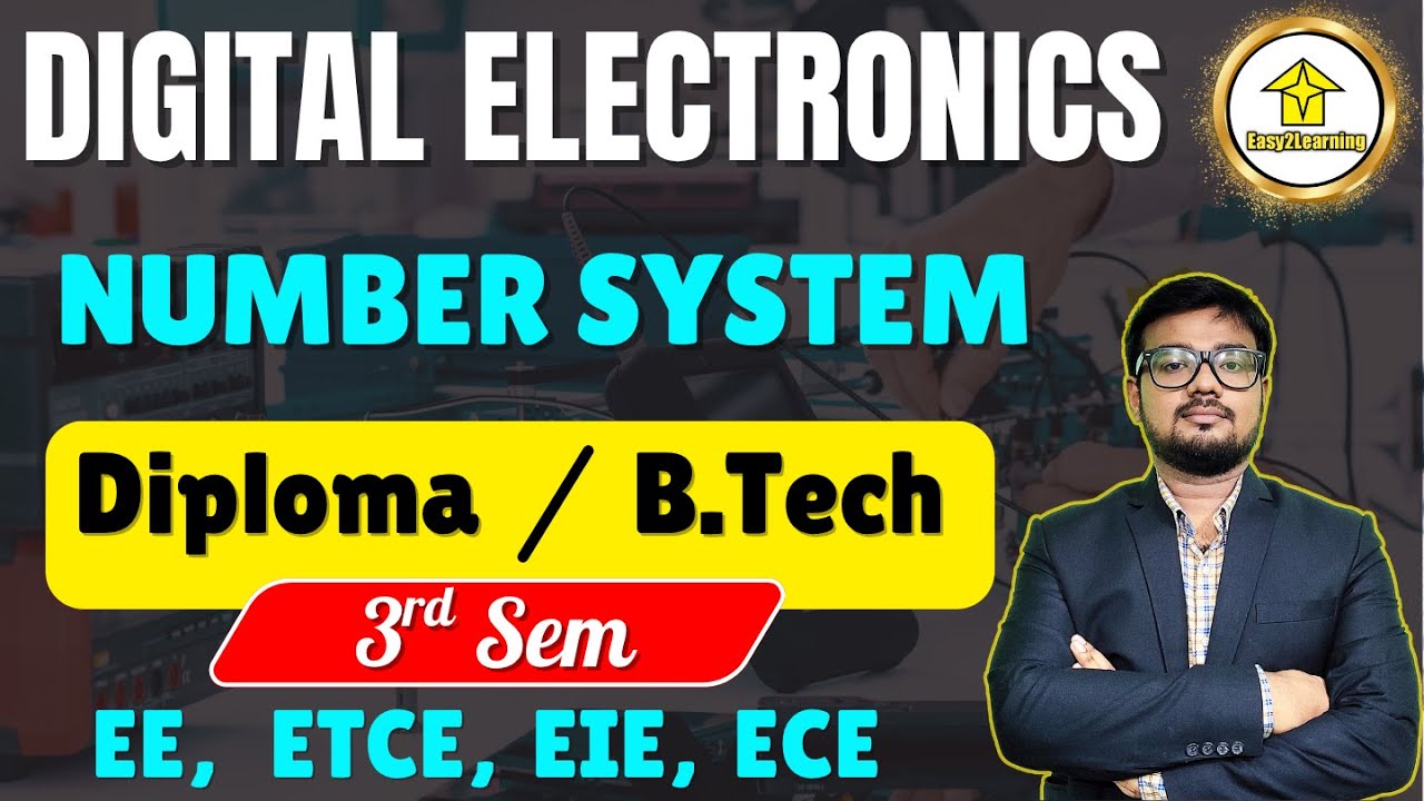 Digital Electronics, Number System for Diploma / Btech 3rd sem(EE, ETCE ...