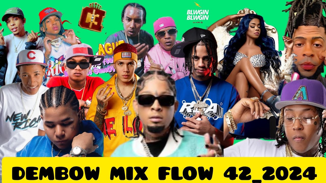 DEMBOW MIX 🎹🎸VOL 3_2024 LOS DEMBOW MÁS PEGADO EN LA CALLE Y EN LA0 42 ...