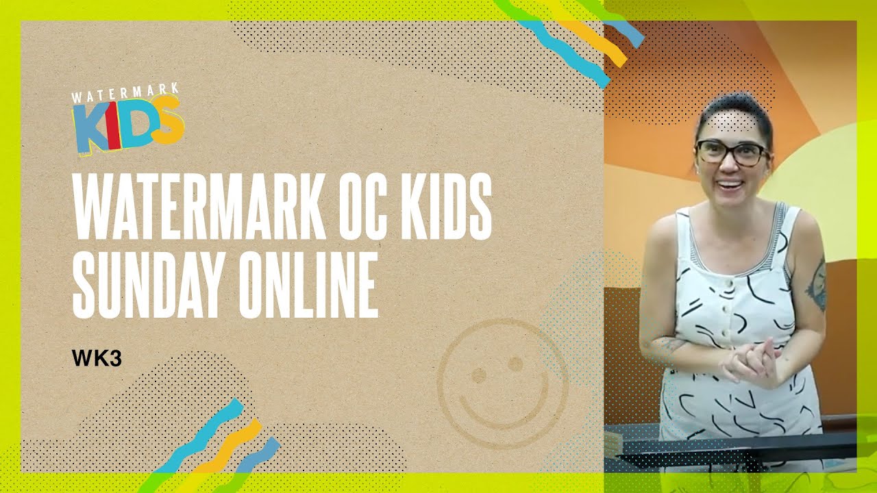 Watermark OC Kids Sunday Online | Prayer - YouTube