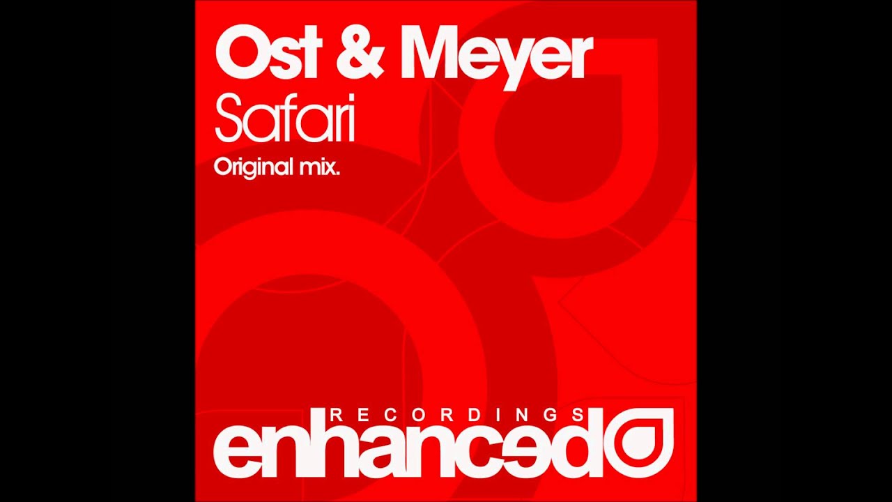 Ost & Meyer - Safari (Original Mix) - YouTube