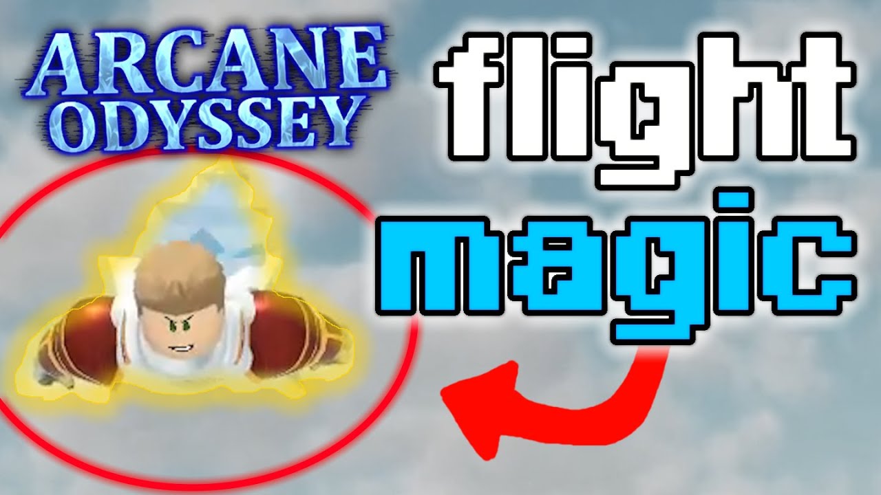 FLIGHT SPELLS are coming to Arcane Odyssey (Full Release Update Info ...