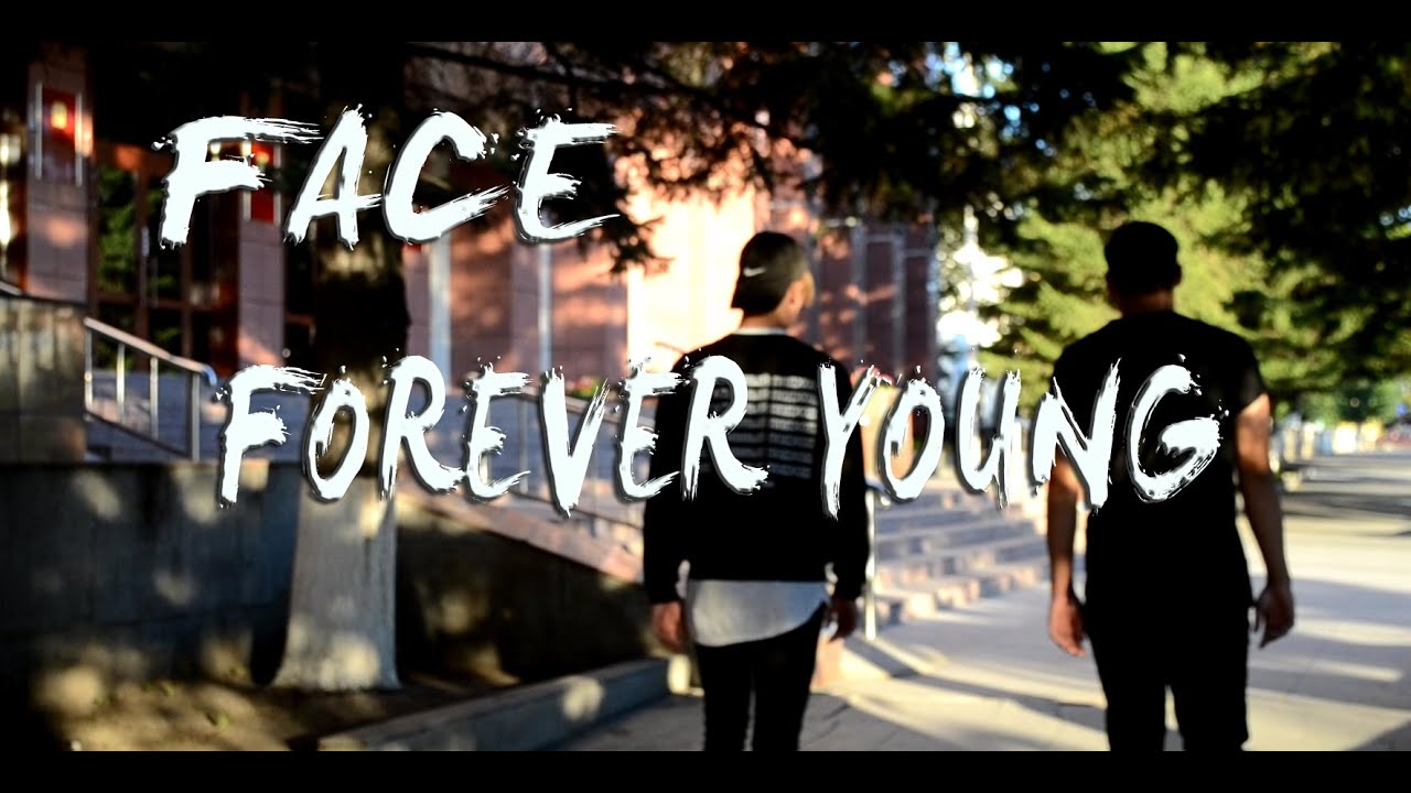 FACE - Forever Young - YouTube