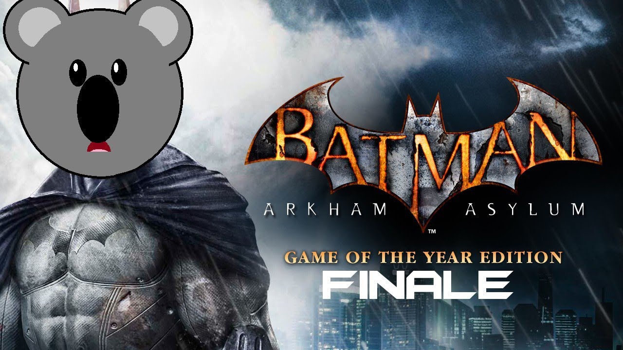 Koala Plays Batman: Arkham Asylum - Finale - YouTube