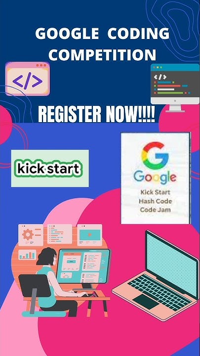 Google Coding Kickstart Competition 🎉🎉 Register Now!! #google # ...