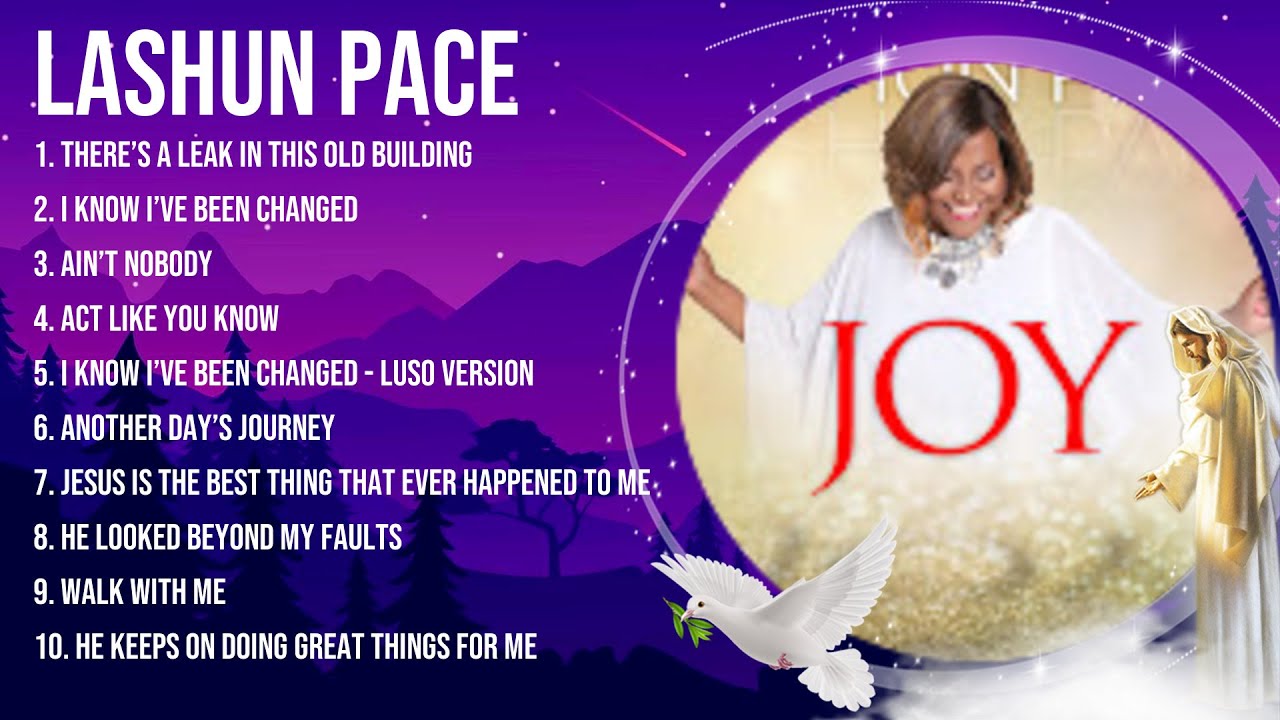 The best of LaShun Pace full album 2024 ~ Top Artists To Listen 2024 ...