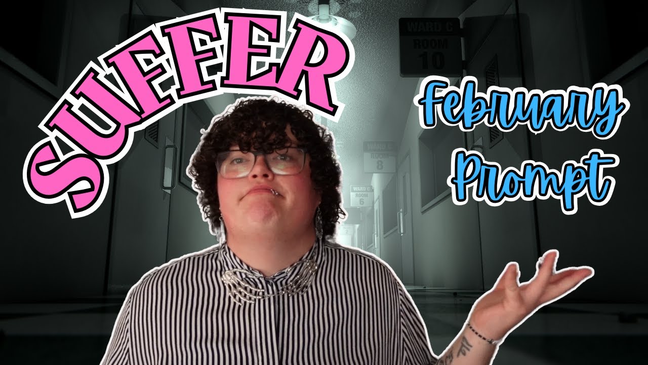 February Prompt || Sufferathon Year Long Challenge - YouTube