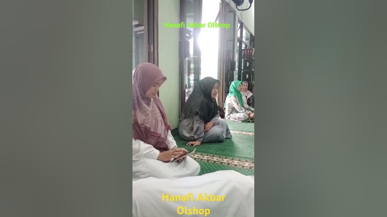 Hanafi Akbar Olshop ..... Pengajian Muslimah ........ Bengkel Hati - YouTube