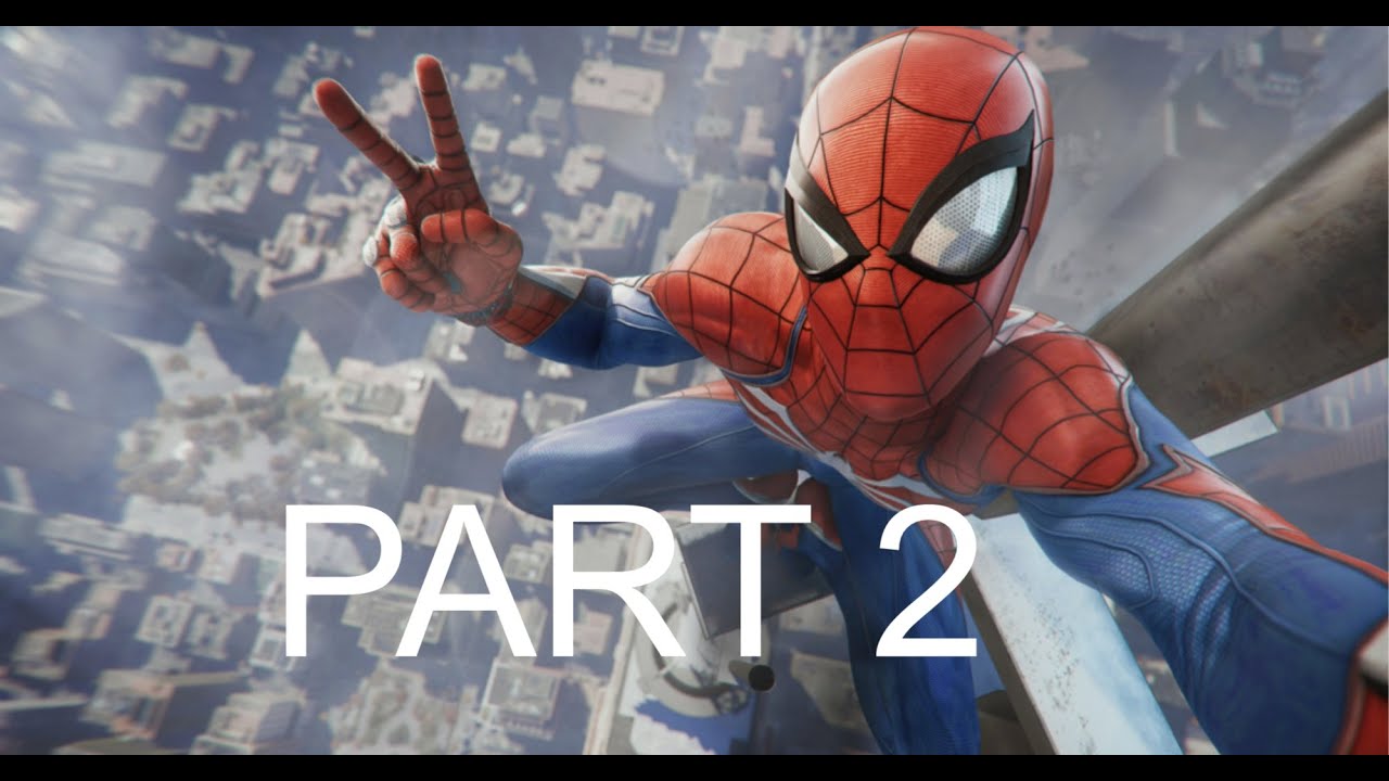 marvel's Spider-man)part 2 - YouTube