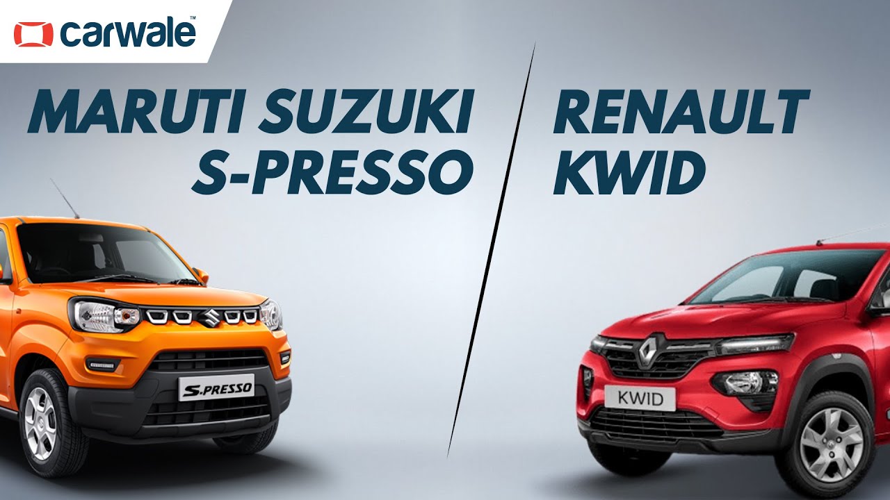 Maruti S-Presso vs Renault Kwid | Mileage, Features, Performance and ...