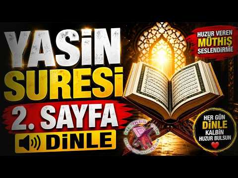 Yasin Suresi 2. Sayfa Dinle | Herkes İçin Dua ve Sureler