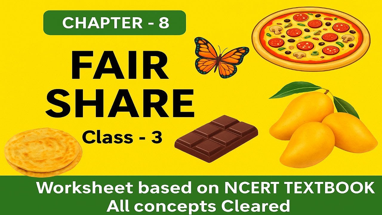 Complete Solution of Worksheet|Fair Share Worksheet|Class-3|Chapter-8 ...