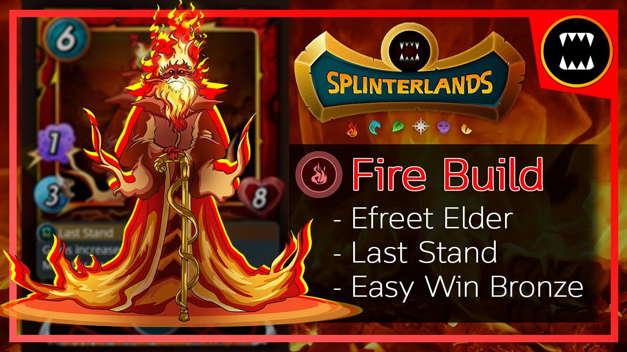 Splinterlands - Fire Build | Efreet Elder | Last Stand - YouTube