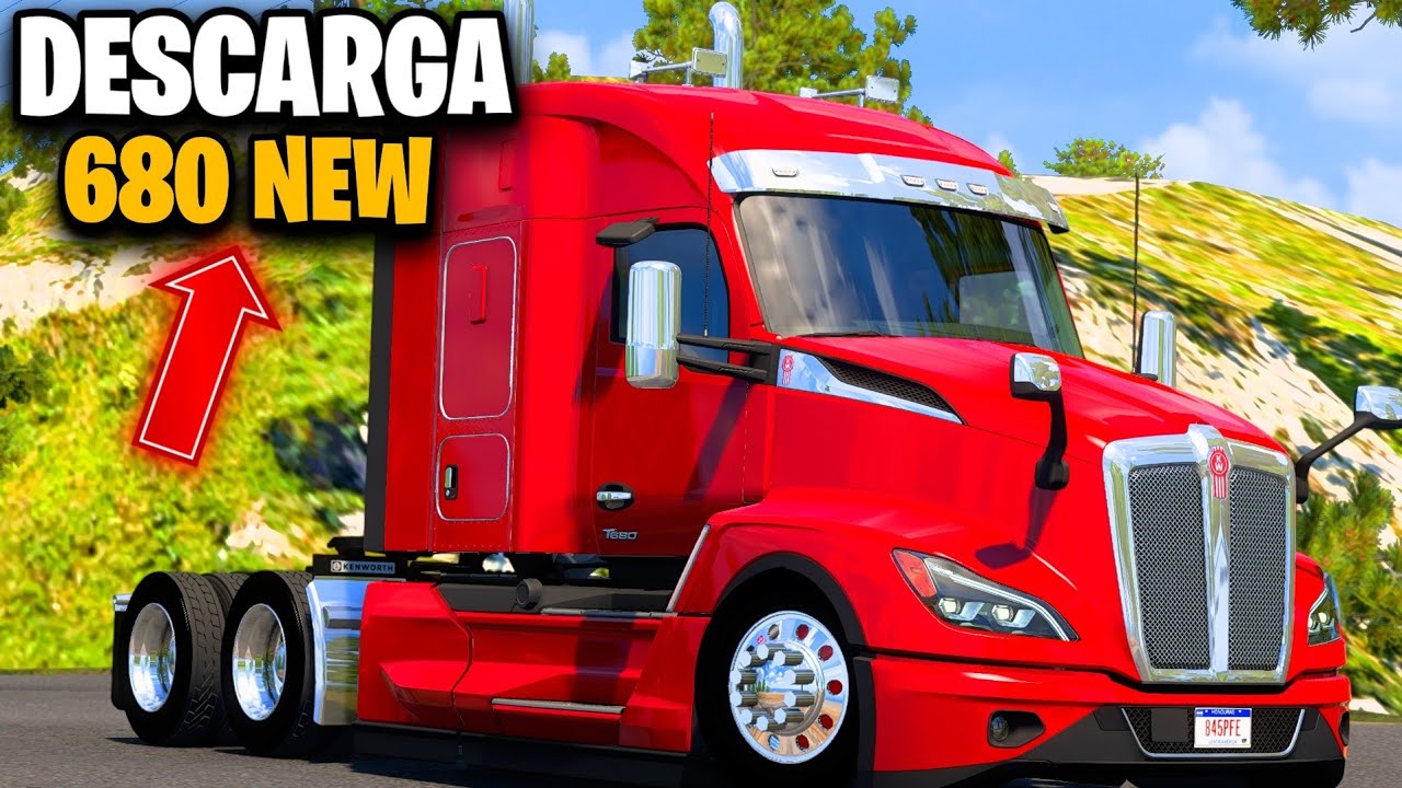 DESCARGA T680 SUPER ORIGINAL SCS VARIAS CABINAS CACHIMBERAS 🇲🇽🔥, PARA ...