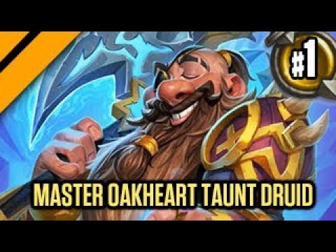Hearthstone: The Witchwood - Master Oakheart Taunt Druid P1