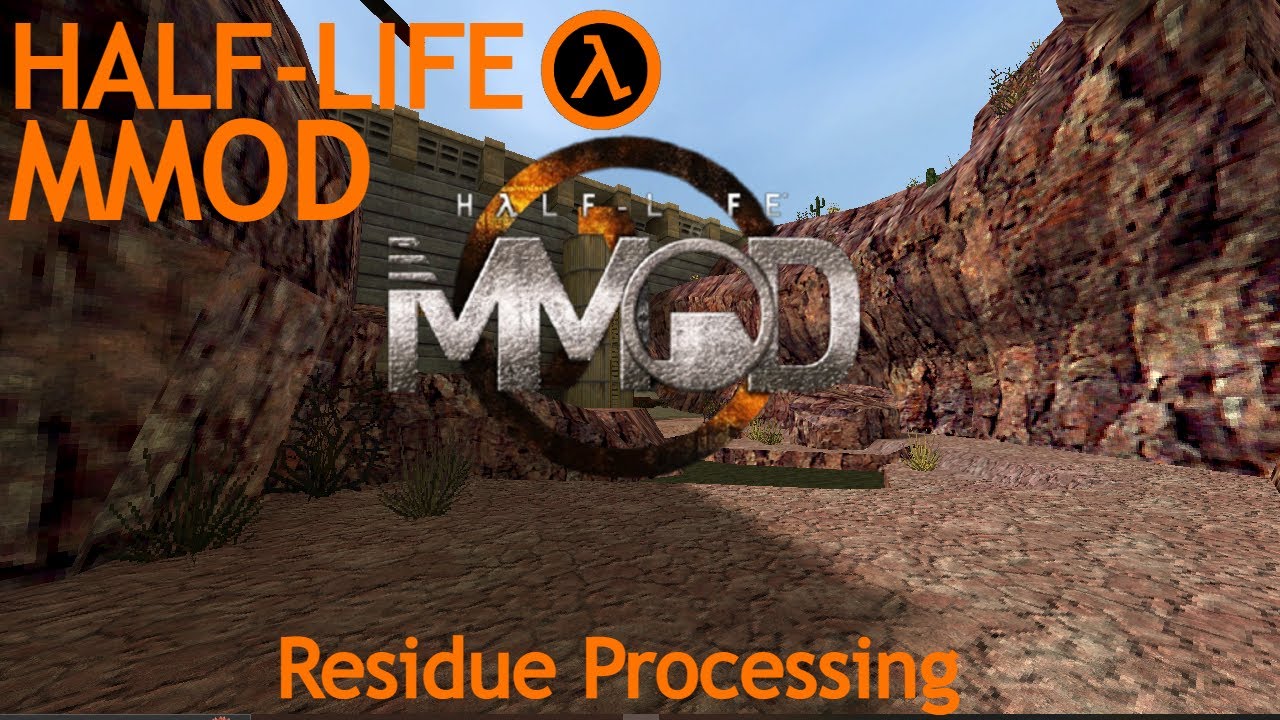 Residue Processing Half Life Mmod Youtube