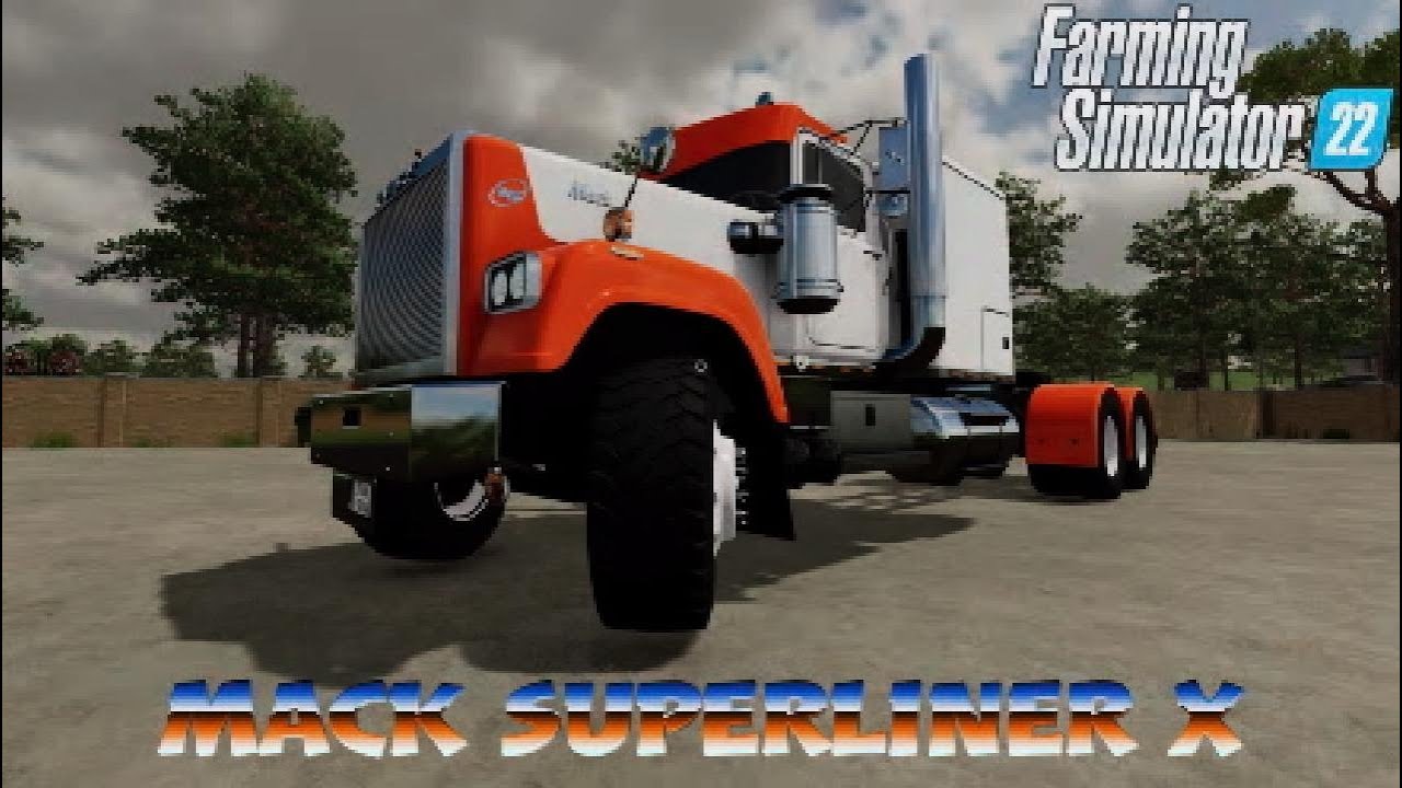 FS22 New Mod (console): MACK Superliner X | Mods in the spots # 157 ...