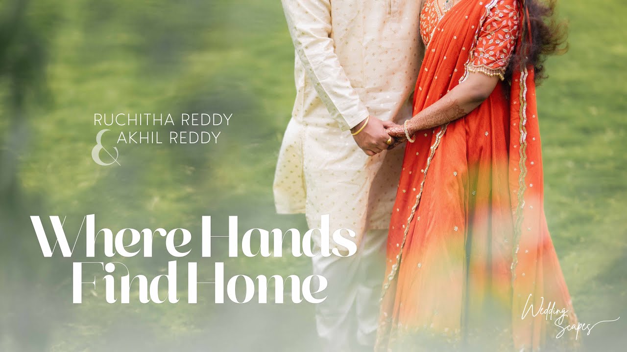 WHERE HANDS FIND HOME | Ruchitha & Akhil Reddy's ENGAGEMENT Cinematic ...