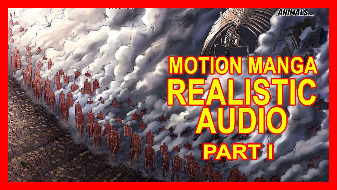 THE RUMBLING (Realistic Audio) - Arrive On Marley | Motion Manga | Full ...