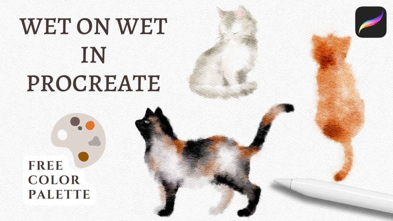 How to Digitally Paint Watercolor Cats in Procreate | Wet on Wet ...