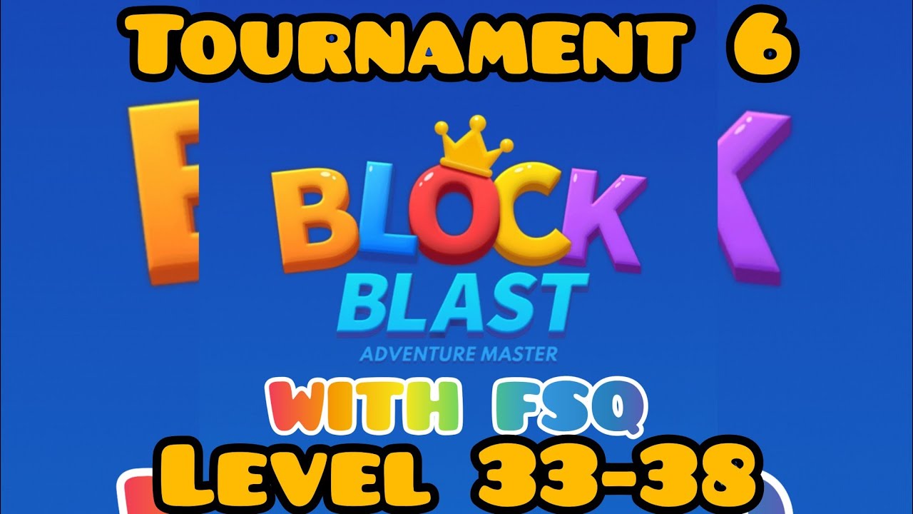 Block blast is live tournament 6 |level 33-38 - YouTube