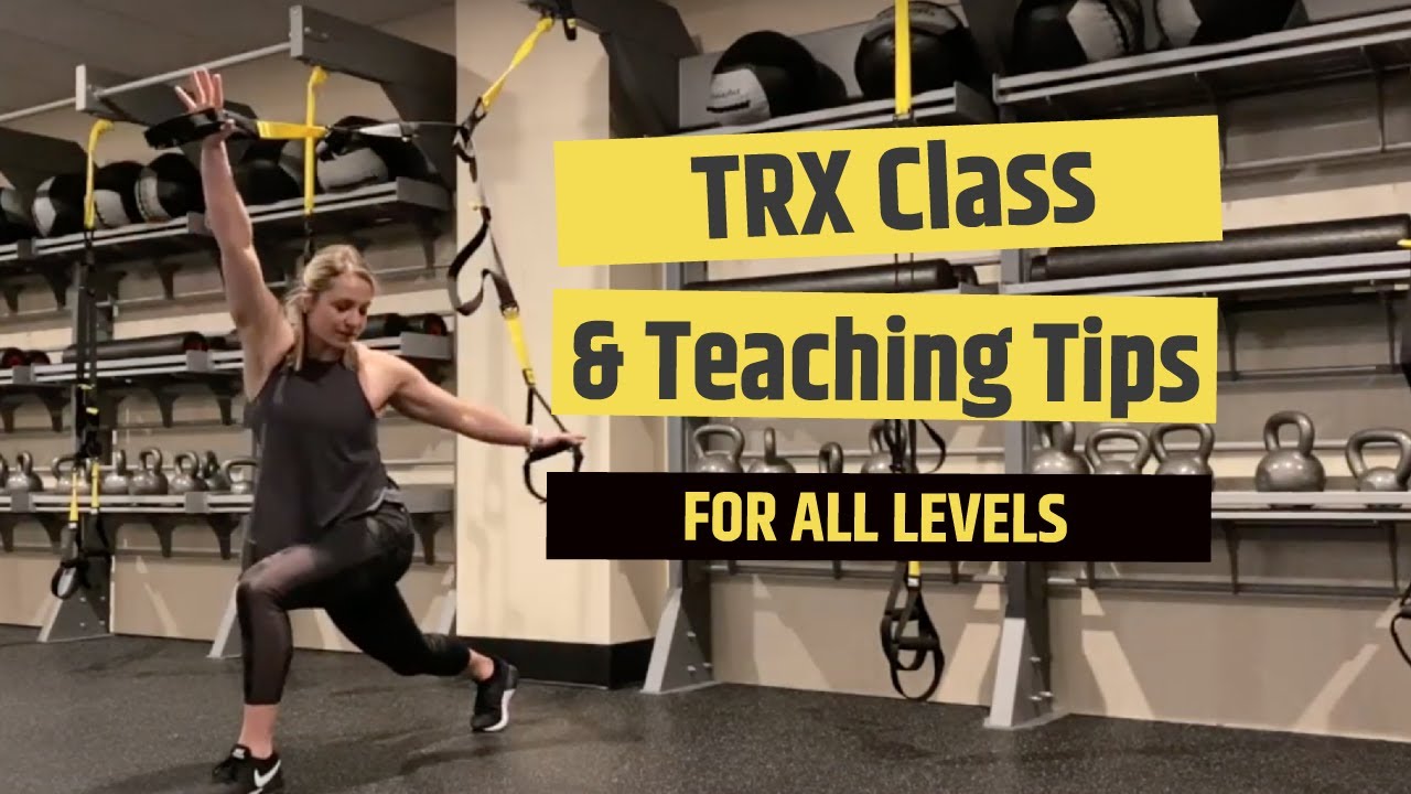 Full TRX Class and Teaching Tips! - YouTube