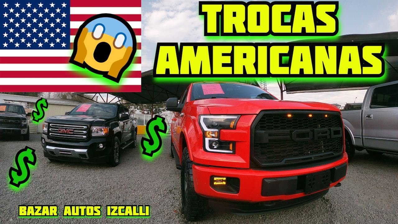 🇺🇸🤑TROCAS AMERICANAS😱en VENTA💲te muestro TROKITAS pickup de trabajo a ...