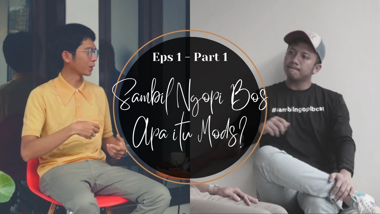 Apa itu Mods? - Eps 1, Part 1 - Fashion - YouTube