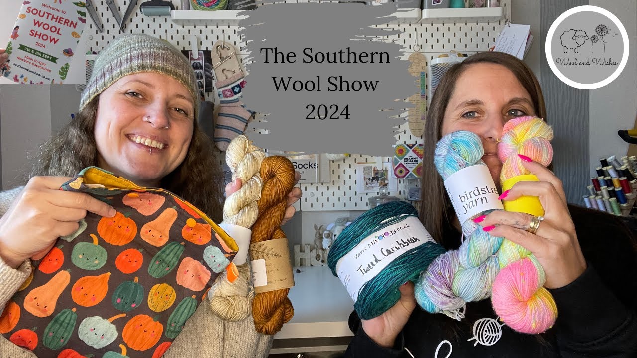Wool and Wishes Knitting Podcast, The Southern Wool Show 2024 - YouTube