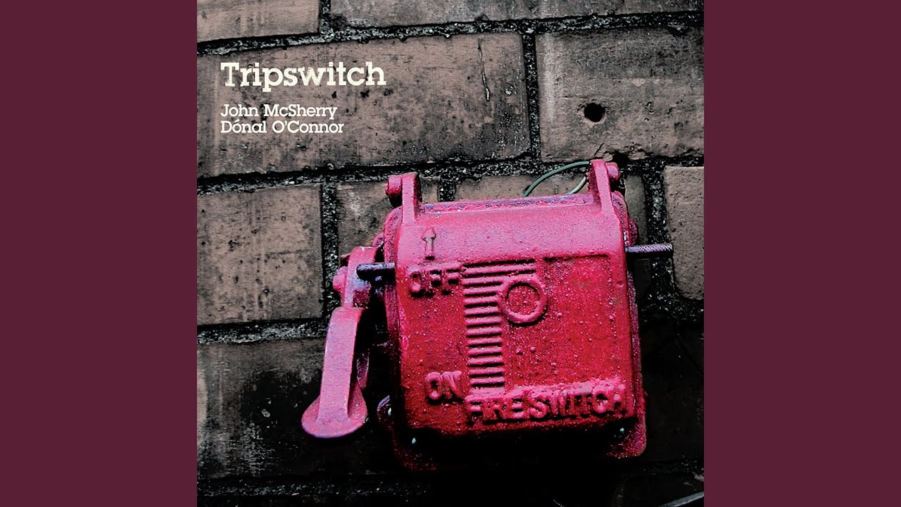 Tripswitch - YouTube