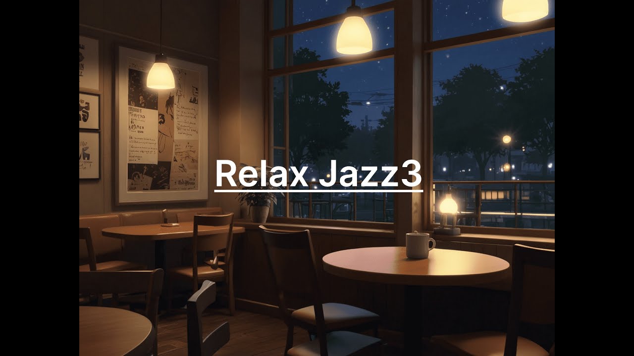Relax Jazz 3 - Music for Studying soothing jazz music for relaxing ...
