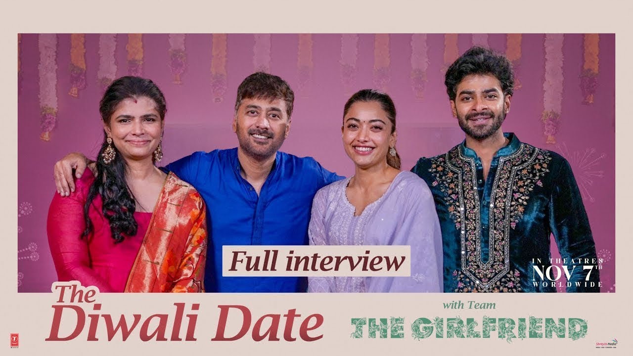 The Girlfriend Team Diwali Special Interview | Rashmika Mandanna ...