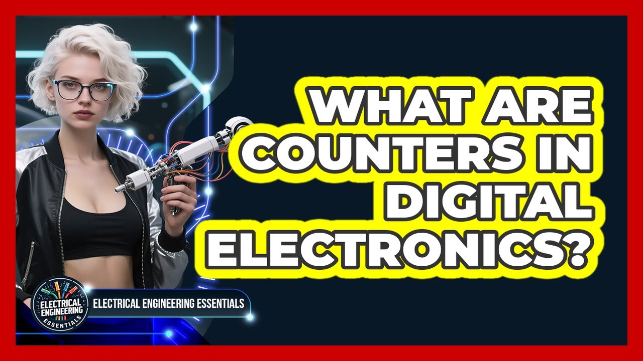 What Are Counters In Digital Electronics? - Electrical Engineering ...