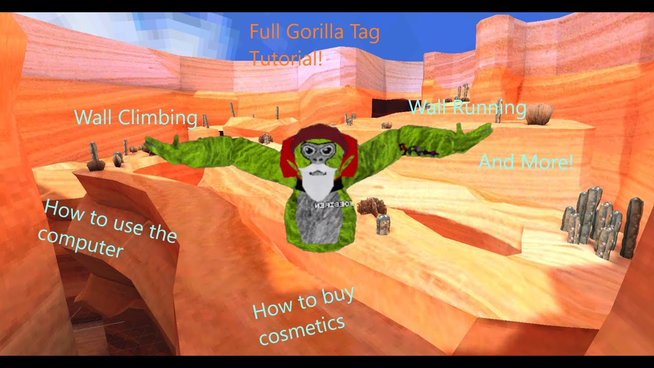 Full Gorilla Tag Tutorial! (Wall running, Wall climbing, and more ...