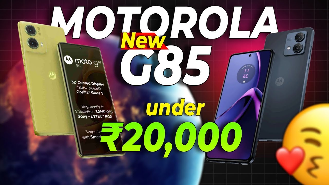 Full Detail Of Motorola g85 || Best Smartphone Under Rs.20,000 || New ...