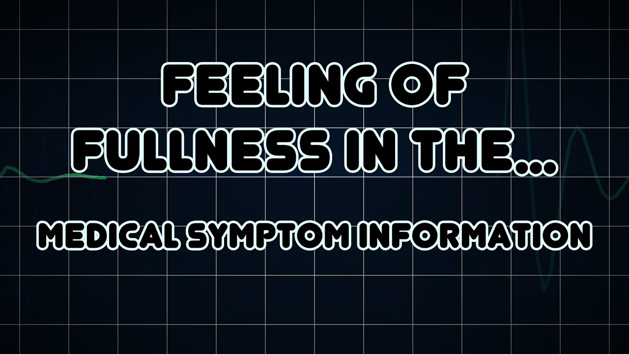 Feeling of fullness in the ear (Medical Symptom) - YouTube
