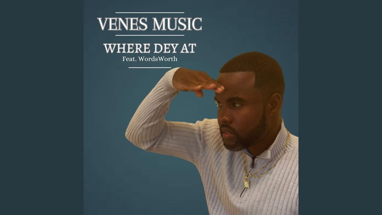 Where Dey At (feat. Wordsworth) - YouTube