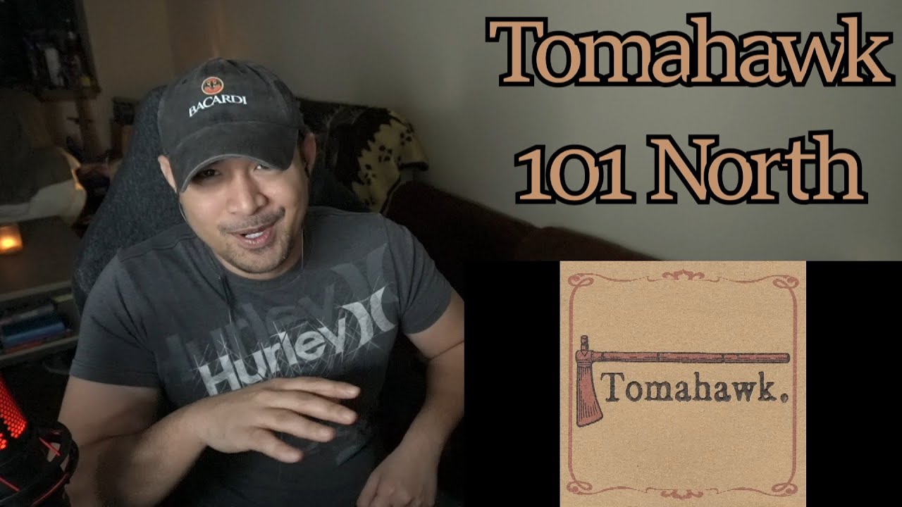 Tomahawk - 101 North (Reaction/Suggestion) - YouTube