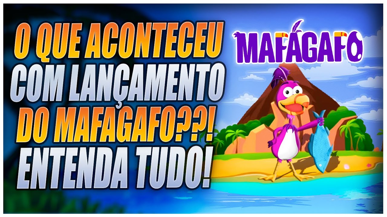 O QUE ACONTECEU COM O LANÇAMENTO MAFAGAFO?! ENTENDA TODO O CASO NESSE ...