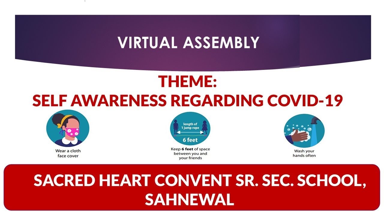VIRTUAL ASSEMBLY ON THEME "SELF AWARENESS REGARDING COVID-19" AT SHCS ...