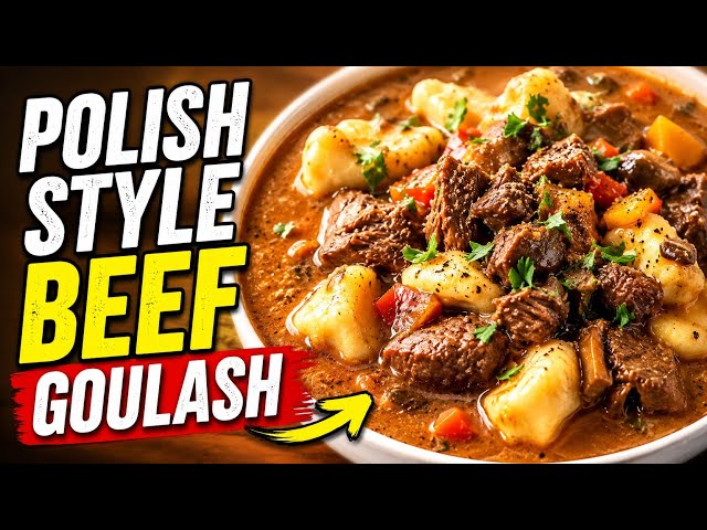 Polish Goulash Beef