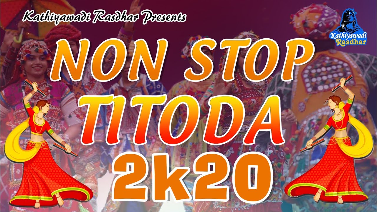 Non Stop Remix Titoda 2020 II New Garba 2020 II Non Stop Garba Remix II ...