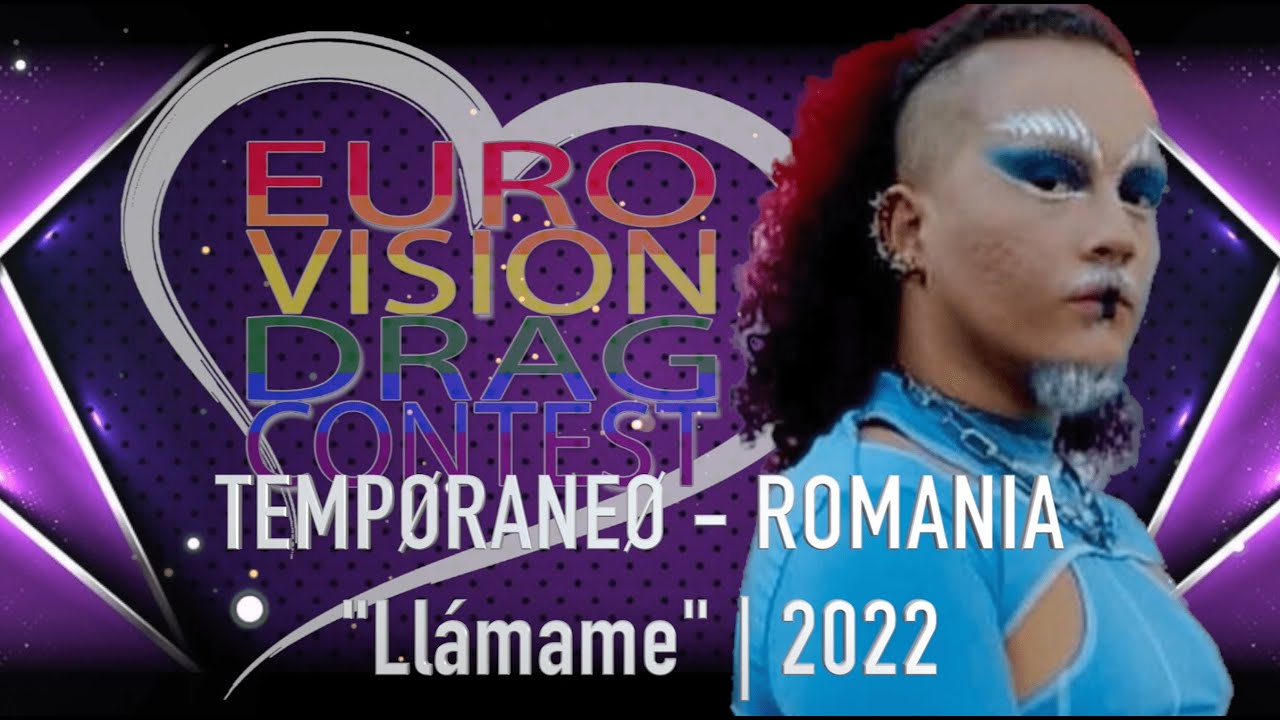 2022 | Eurovision Drag Contest | Tempøraneø: "Llámame" - YouTube