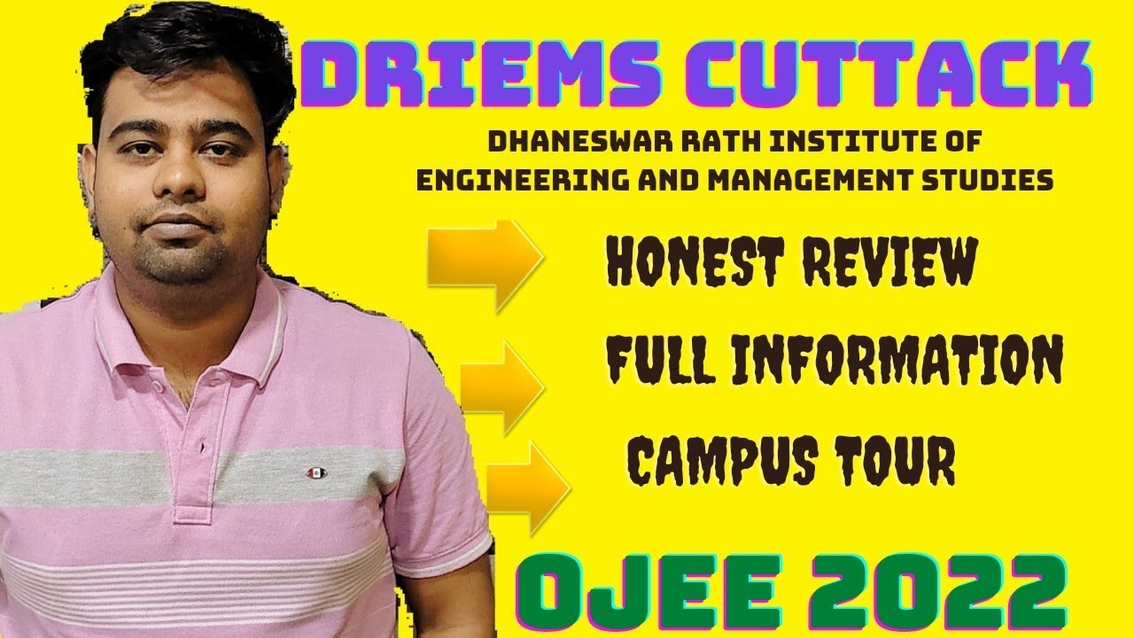 DRIEMS ORISSA 2022 |Dhaneswar Rath Institute of Engineering and ...