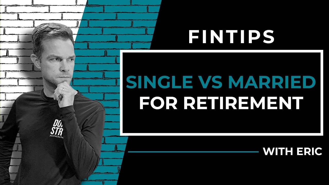 Investing For & Living In Retirement - Single vs. Married - YouTube