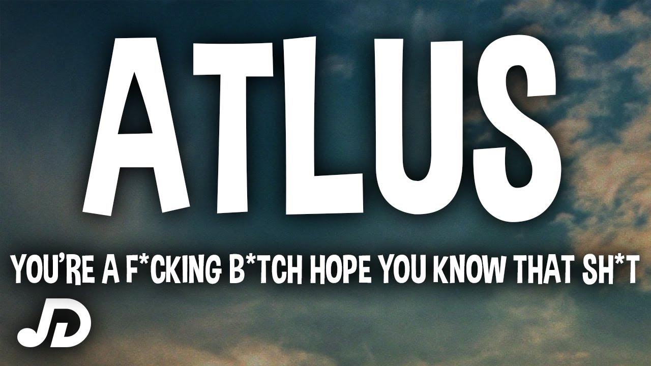 Atlus x Rvshvd x Phix - You're a F**king B*tch Hope You Know That Sh*t ...