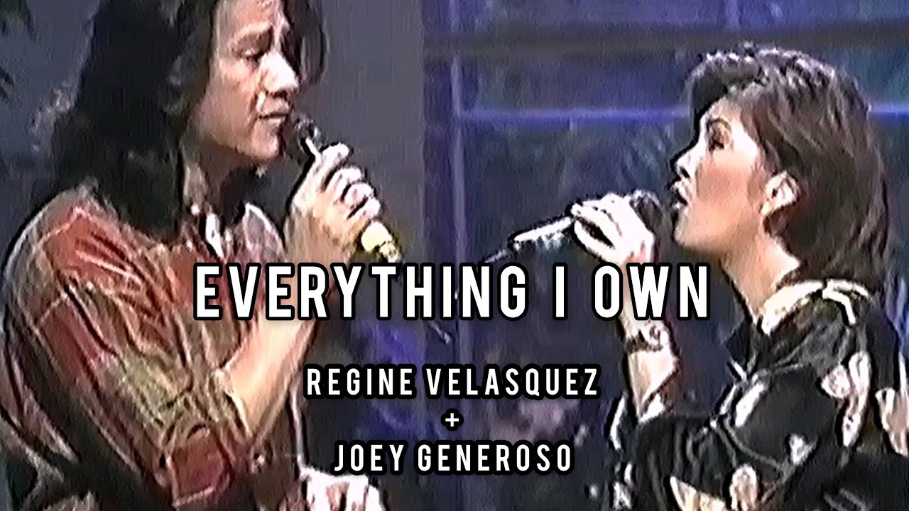 EVERYTHING I OWN (Live) - Regine Velasquez & Joey Generoso - YouTube